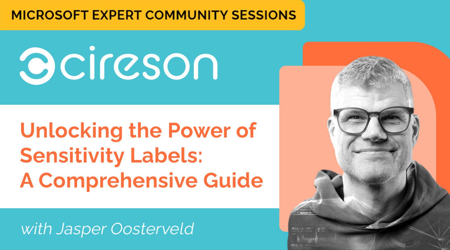 Microsoft Expert Community Session: Unlocking the Power of Sensitivity ...